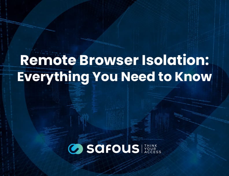 Ebook: How Remote Browser Isolation (RBI) Protects Your Systems | Safous